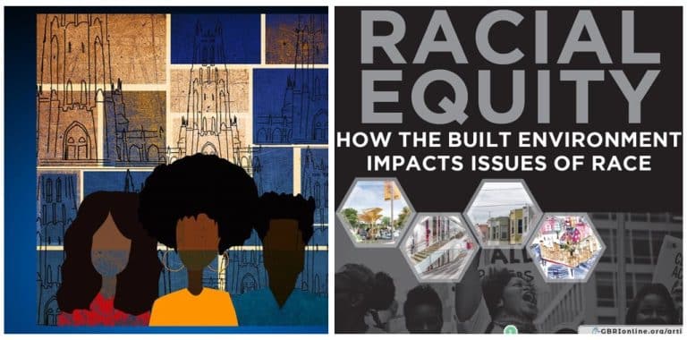 The Role of Design in Racial Equity: How the Built Environment Impacts ...