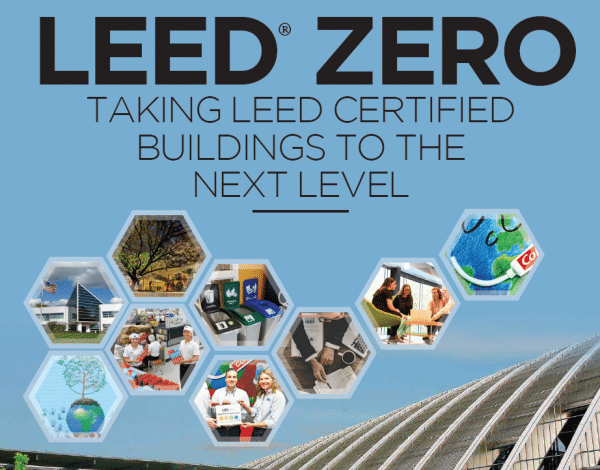 LEED Zero: Taking LEED Certified Buildings to the Next Level